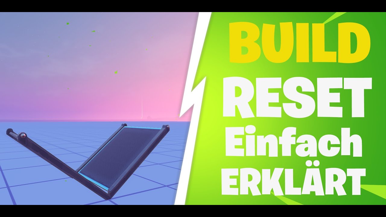 Fortnite Kreativ Tutorial 2 Tutorial Build Reset einfach erklärt 😱😍🤩💪 ...