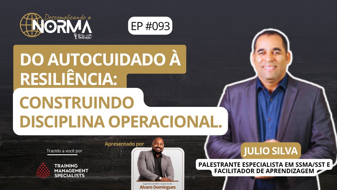 Do Autocuidado à Resiliência: Construindo Disciplina Operacional - YouTube