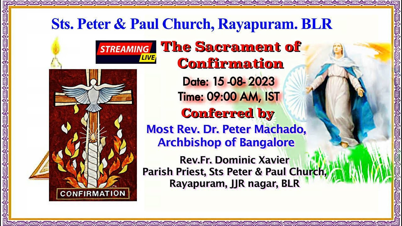 |Sacrament of |Confirmation, Conferred by |Archbishop of Bangalore, Rev ...
