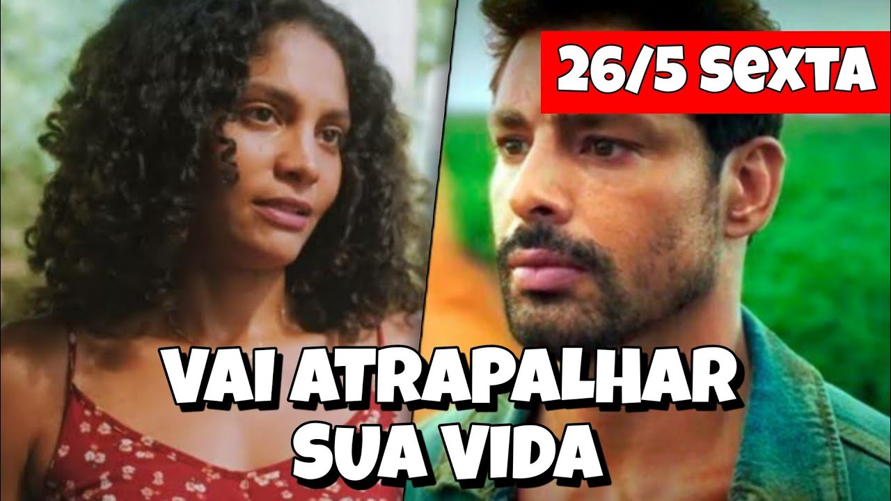Terra E PaixÃo Capitulo De Hoje 26 05 Sexta Resumo Completo Da
