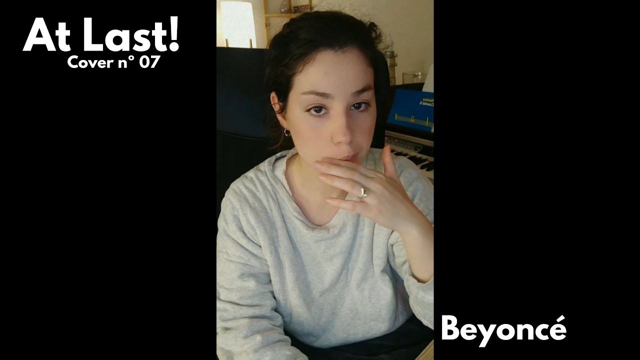 Beyoncé - At Last! (Cover nº 07) - YouTube