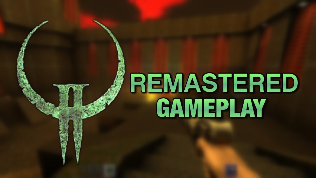 Quake II Remastered - Gameplay e Considerazioni sul Remaster ...
