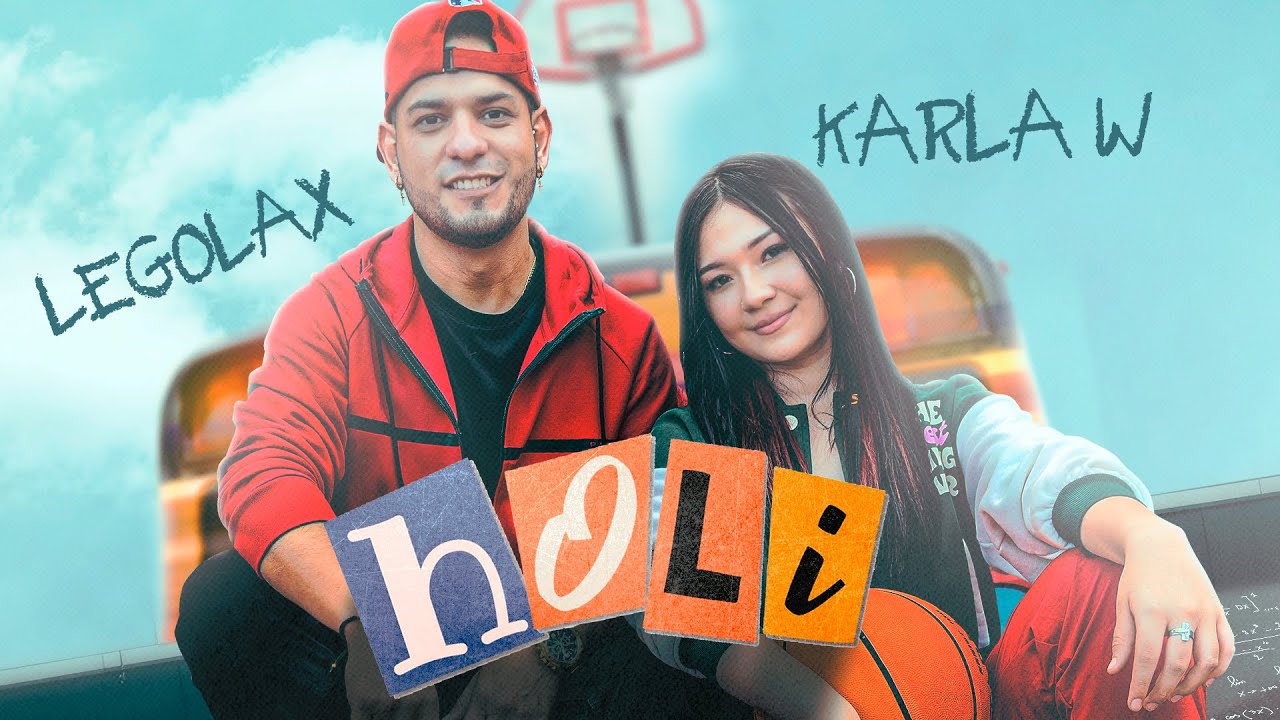 Legolax, Karla W - Holi (Video Oficial) - YouTube