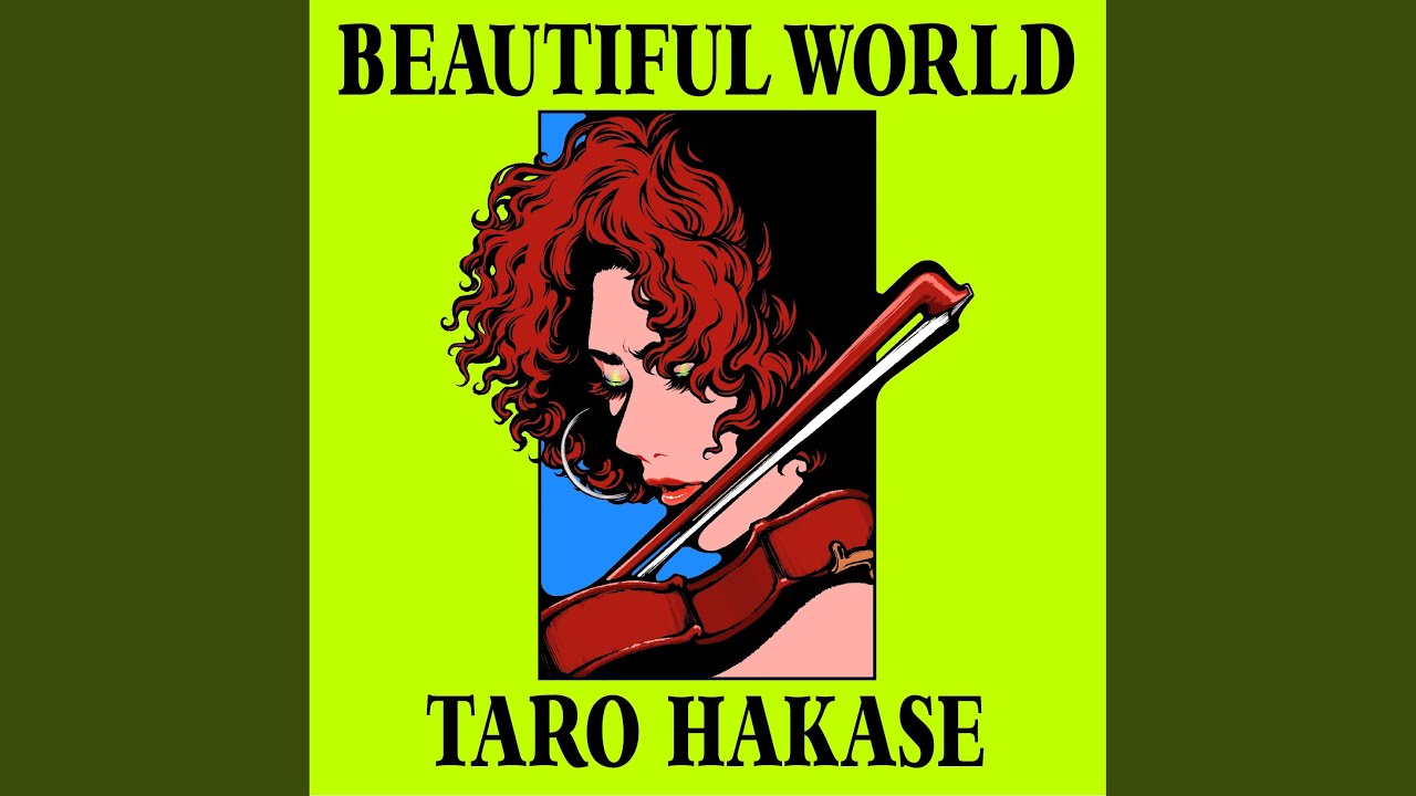 BEAUTIFUL WORLD YouTube beautiful-world-youtube