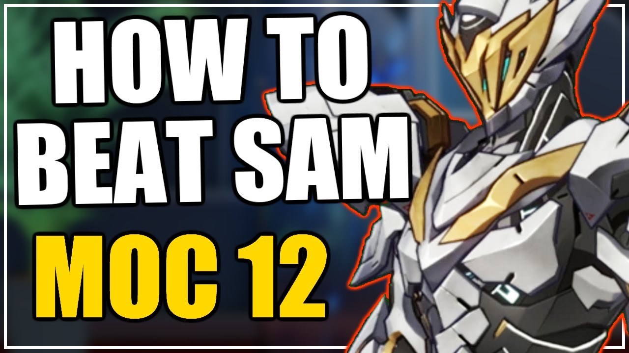 How To Easily Beat The New MOC 12 (SAM) - Honkai: Star Rail - YouTube