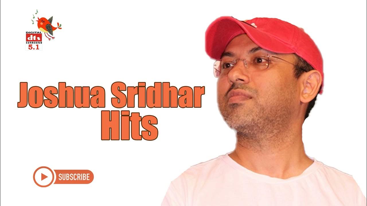 Joshua Sridhar Hits Vol-1 | DTS (5.1 )Surround | High Quality Song - YouTube Music