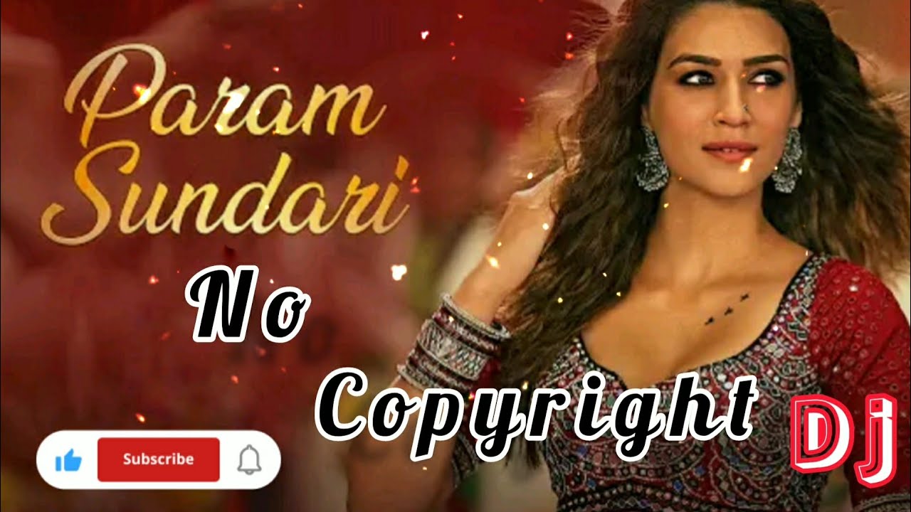 Param Sundari Song ll Bollywood || No Copyright Music || Party Dance ...