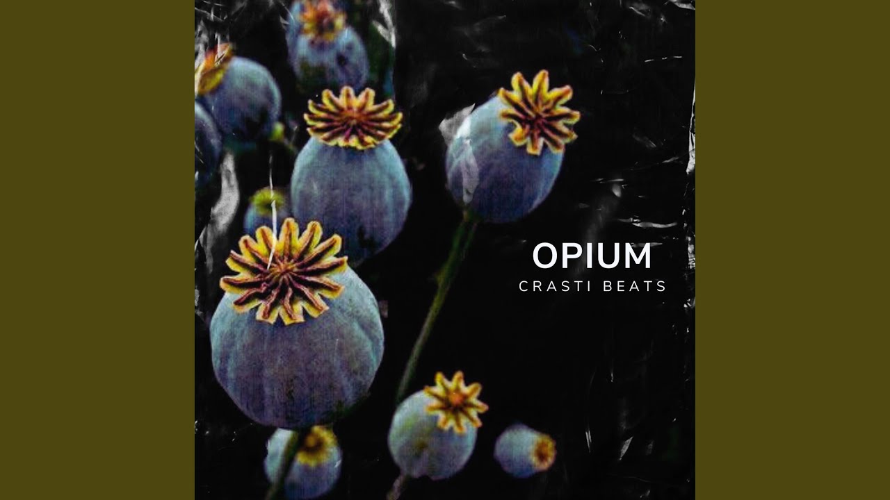 OPIUM - YouTube