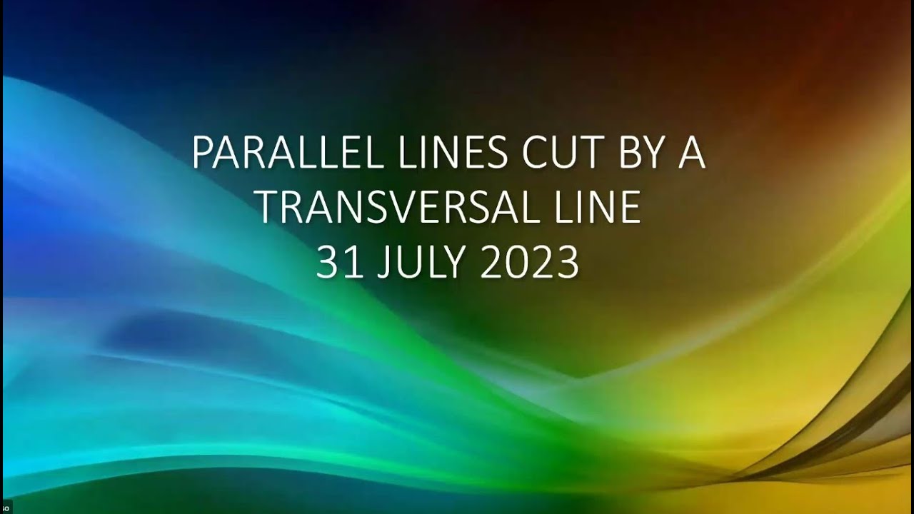 Lesson 5 20230801 Math - Parallel Lines - YouTube