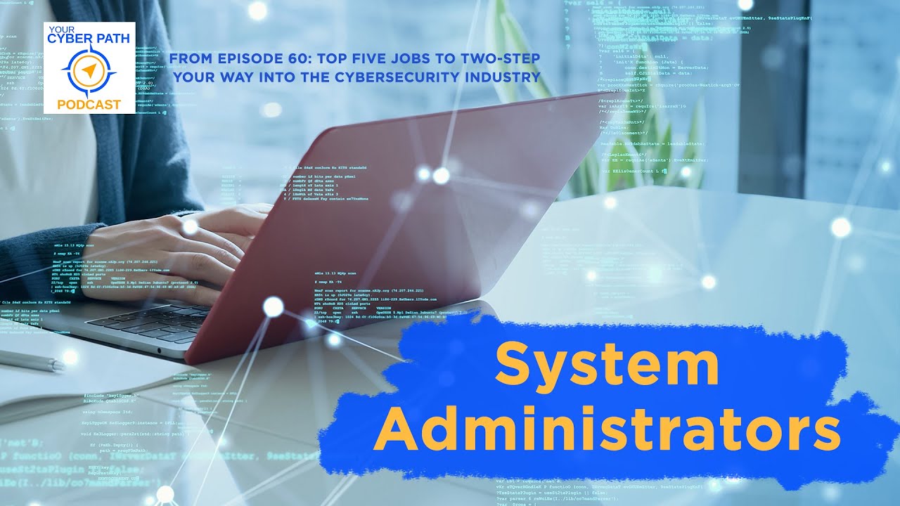 The network and system administration role (Clip From Episode 60 of ...