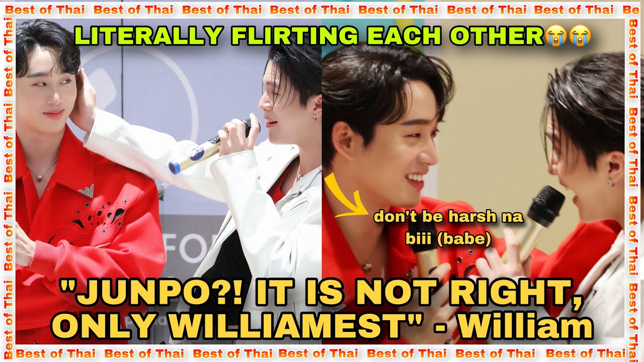 No to JUNPO, Yes to WILLIAMEST | Est Constantly Calling Him BABE (Biiii) so he Won’t Get Jealous ...