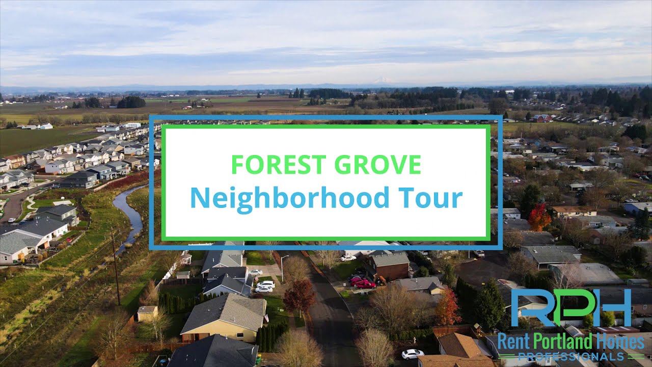 Forest Grove Neighborhood Tour - YouTube
