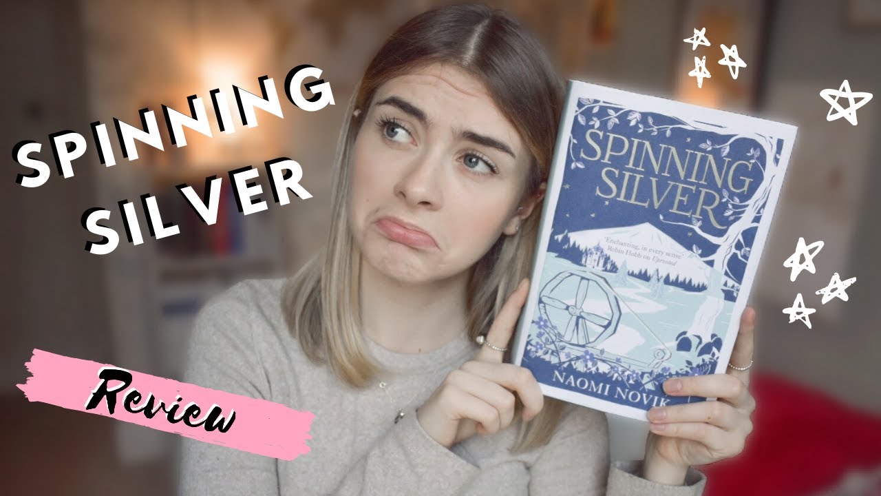 SPINNING SILVER REVIEW | A spoiler free review talking about the good ...