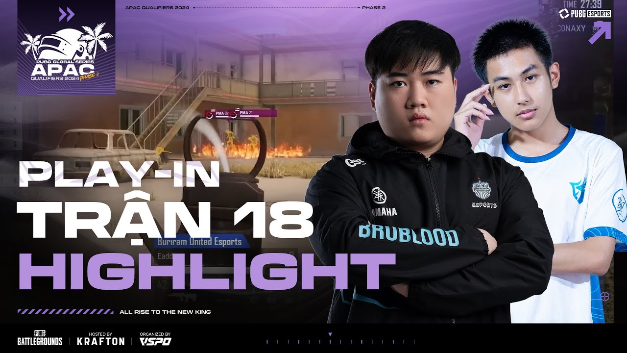 🏆 [VL PGS 2024 #2 APAC Highlight] PLAY-IN Trận 18: Nỗ lực phi thường ...