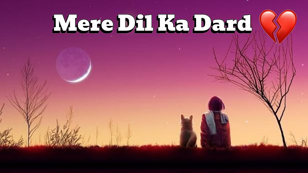Mere Dil Ka Dard | Heart-Touching Bollywood Sad Song 💔🎵 - YouTube