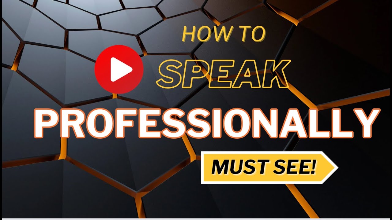 How to speak professionally - YouTube
