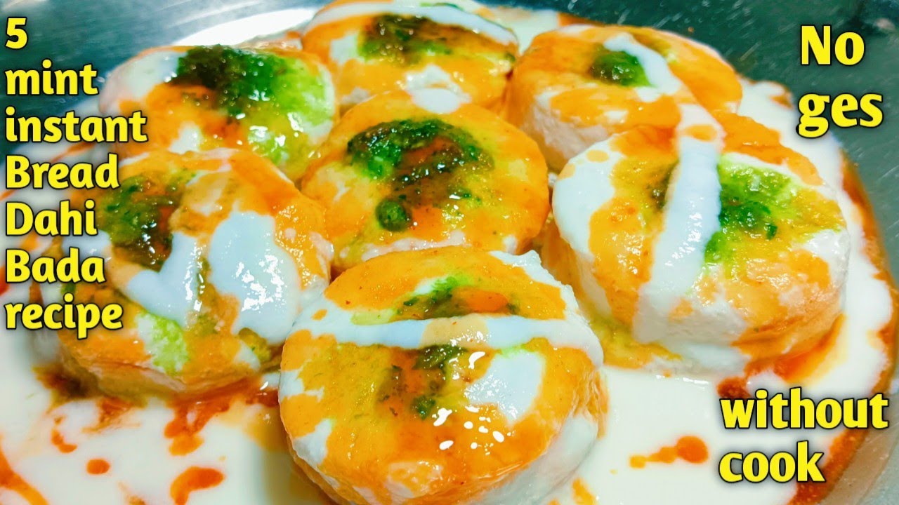 5 mint instant Bread Dahi Bada recipe |बिना गैस जलाए बिना Bread Dahi ...