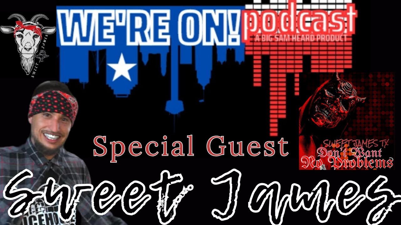 We're On with SWEET JAMES - YouTube