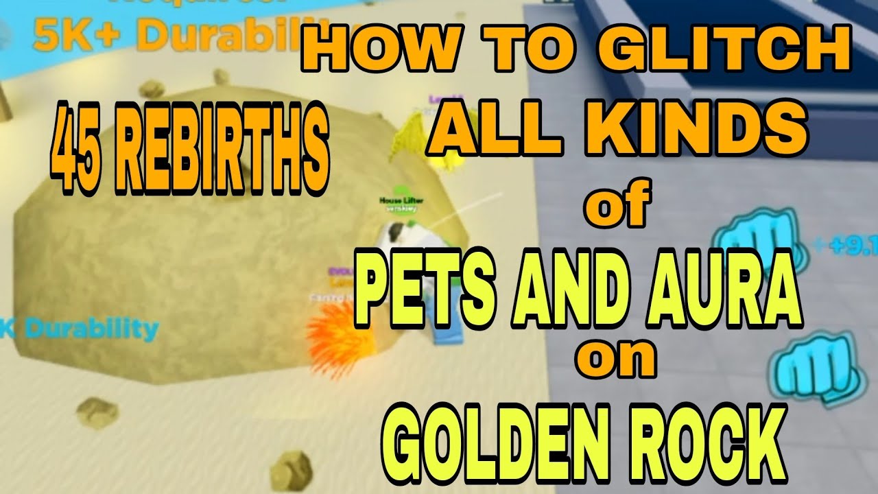 45 rebirths on 5k Rock | How to glitch All Kinds of Pets and Aura Muscle Legends - roblox - YouTube