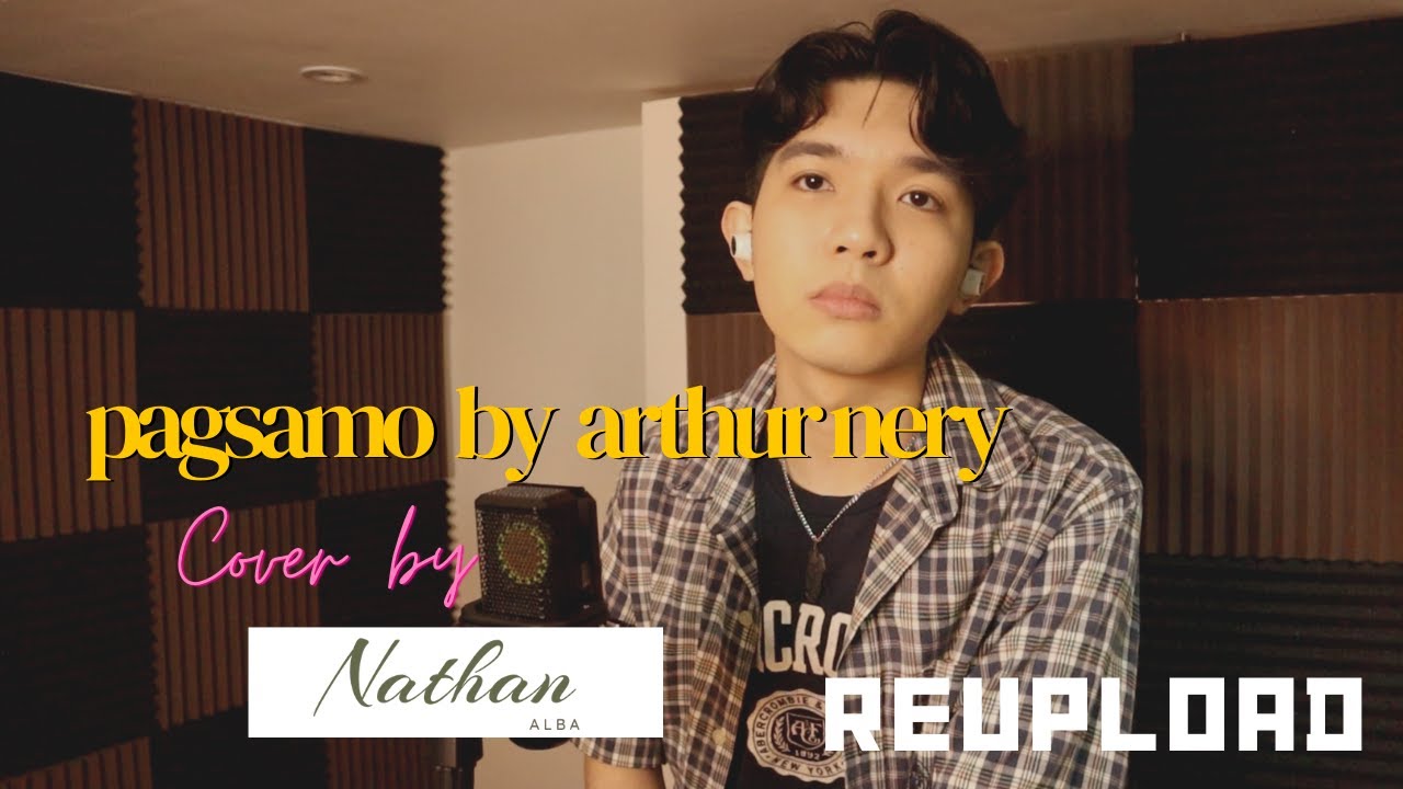 pagsamo by arthur nery | nathan alba [cover] - YouTube