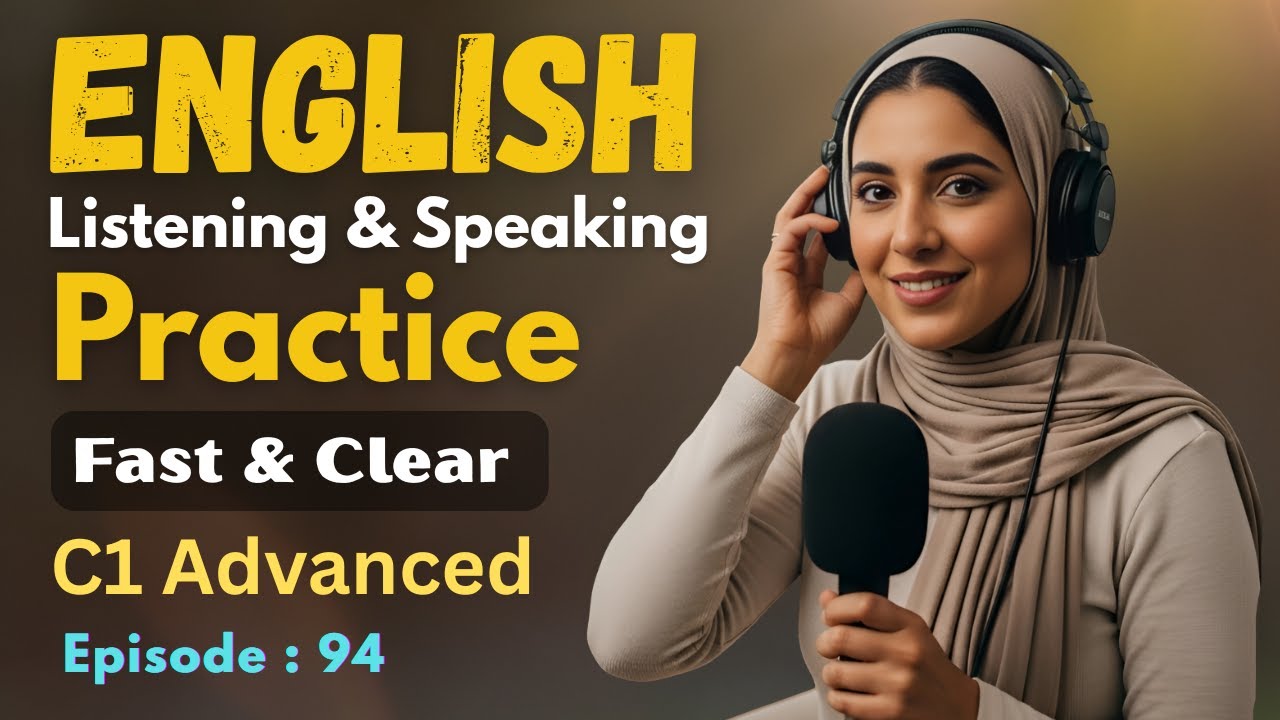 C1 Advanced English Listening Practice Daily | C1 Level | Advanced ...