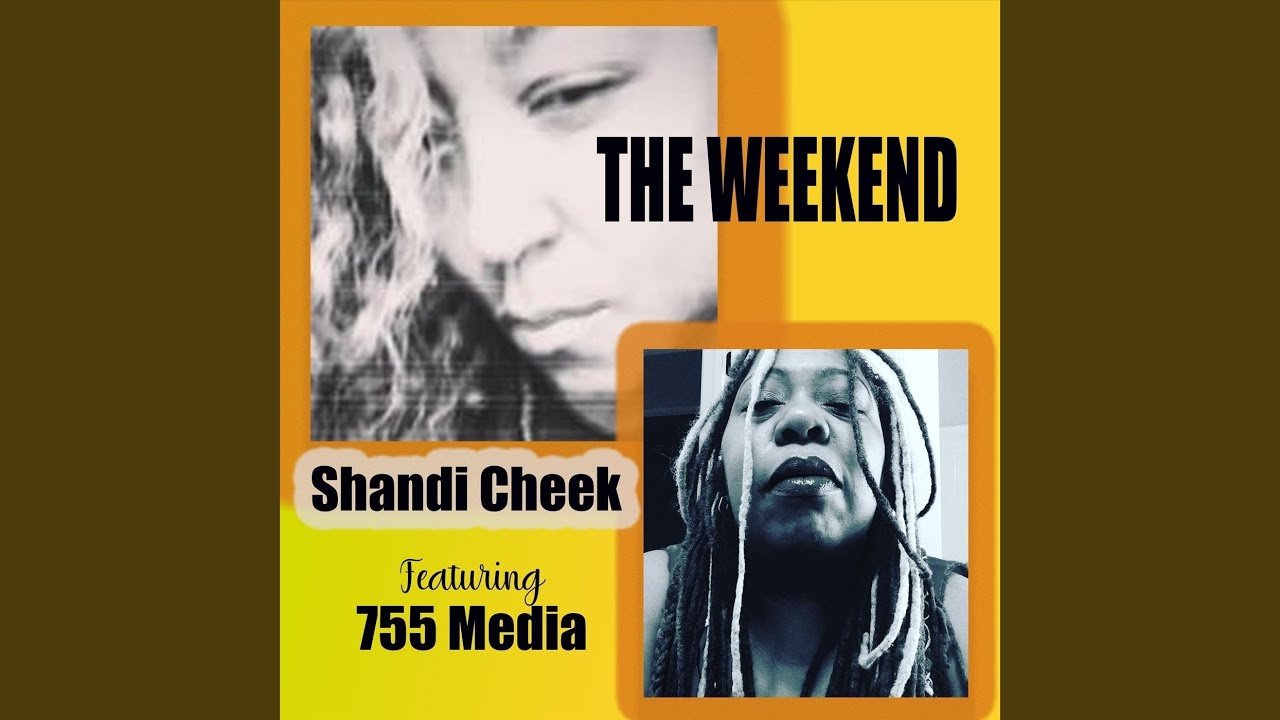 The Weekend (feat. 755 Media) - YouTube