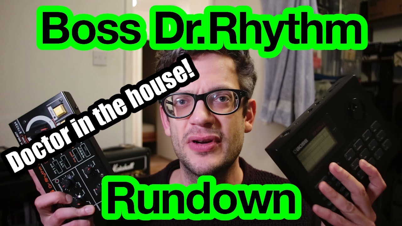 Boss Dr.Rhythm Rundown : DR-55, DR-110, DR-220A, DR-220E, DR-550, DR ...