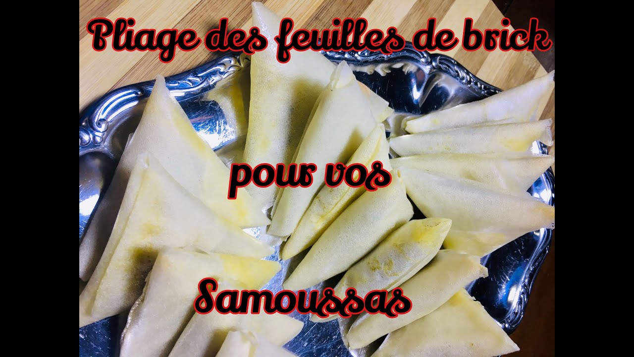 Pliage de feuilles de brick pour les samoussas - YouTube