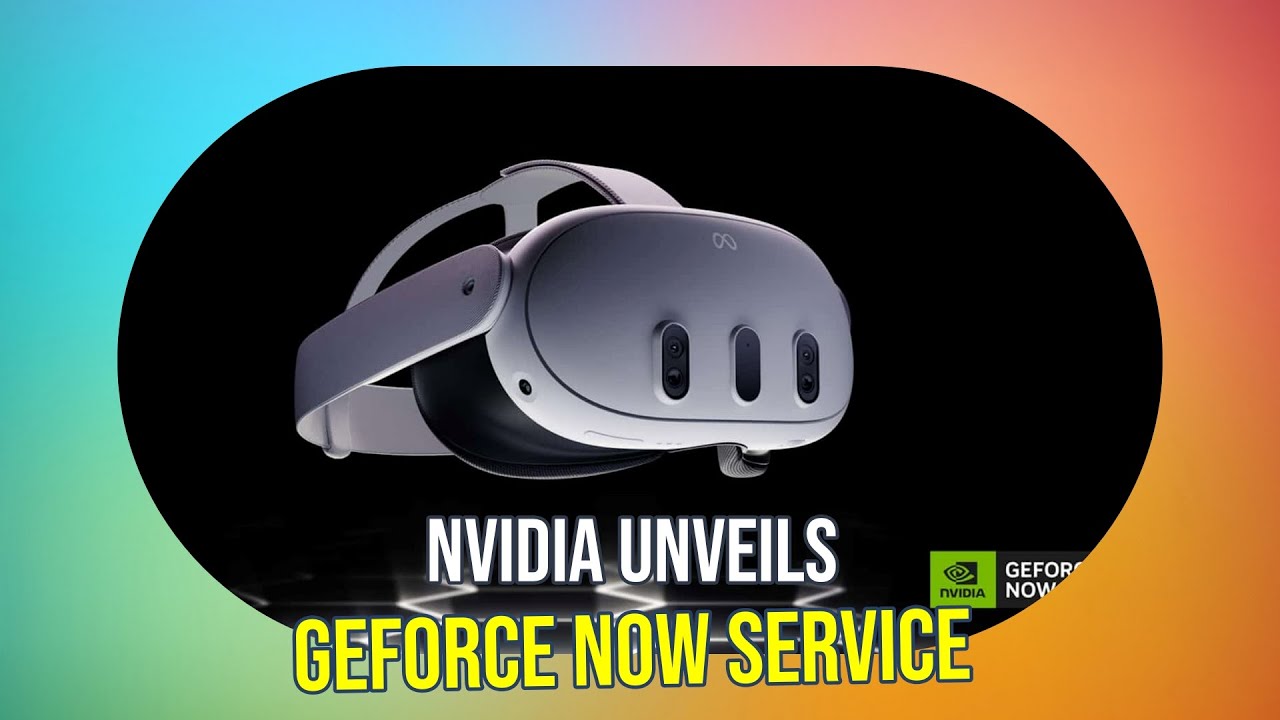 GeForce Now Arrives: AAA Games in VR for Meta Quest & Pico Headsets ...