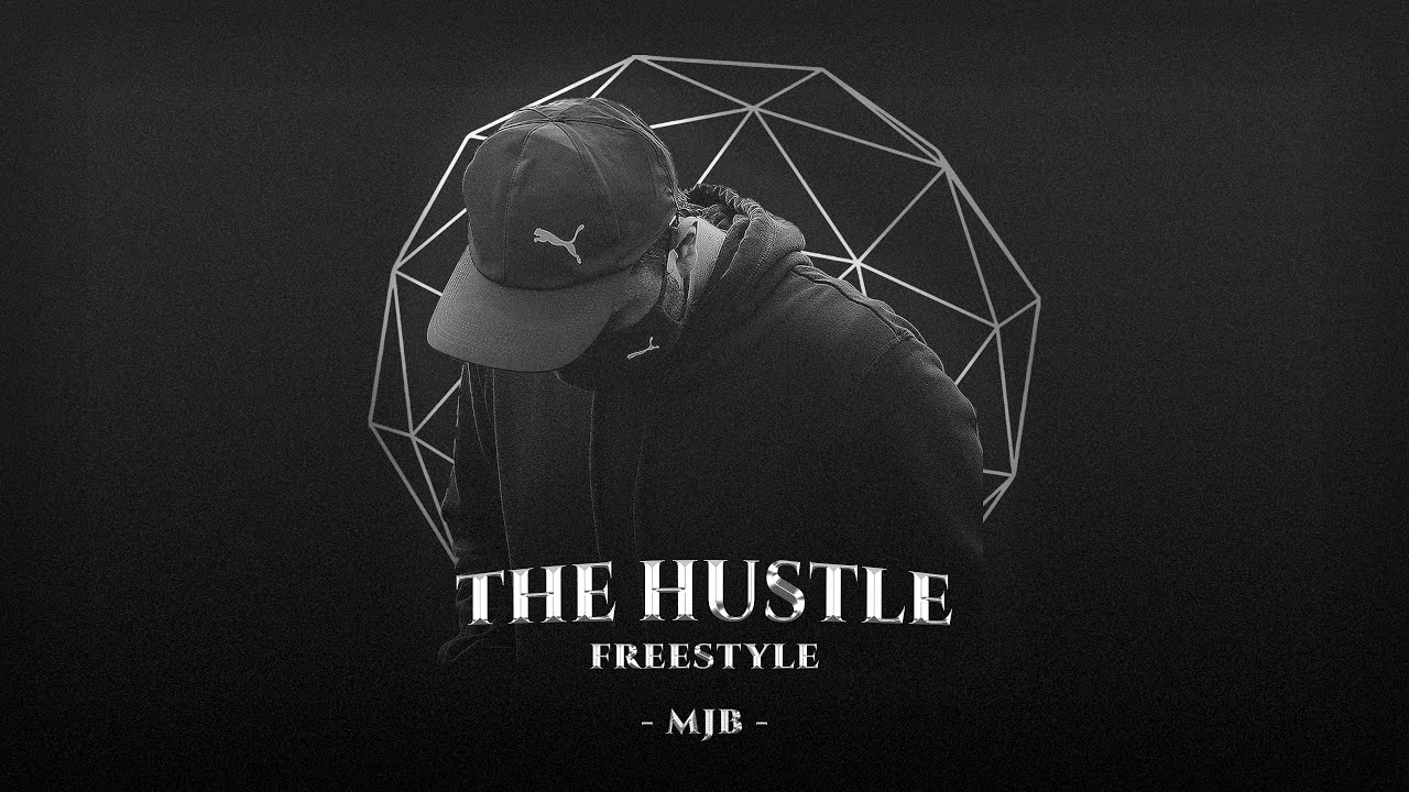 MJB - The Hustle Freestyle (Lyric Video) | 2022 - YouTube