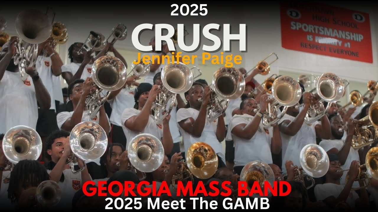 Crush (Jennifer Paige) - Georgia Mass Band | 2025 Meet The GAMB | 4K ...