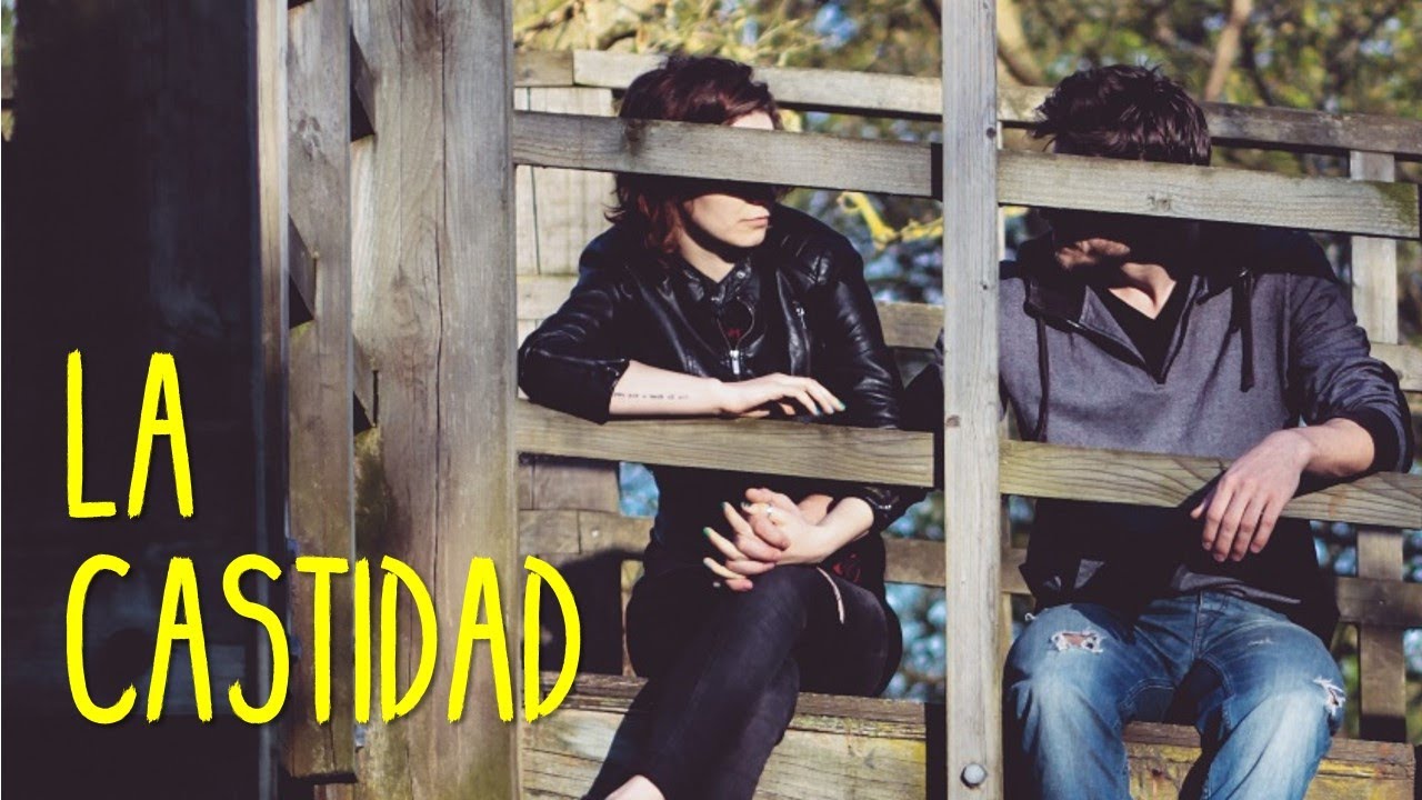 La castidad - YouTube
