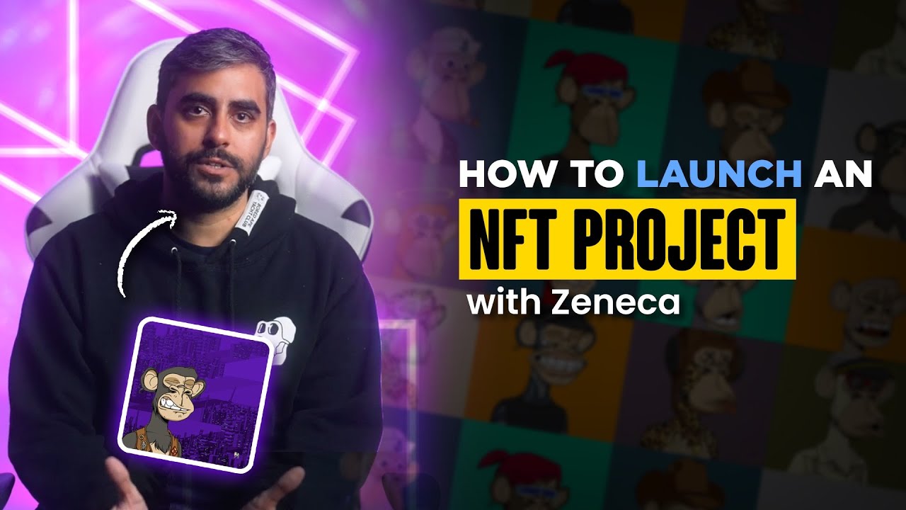 How To Launch An NFT Project? | Zeneca | Nas Academy - YouTube
