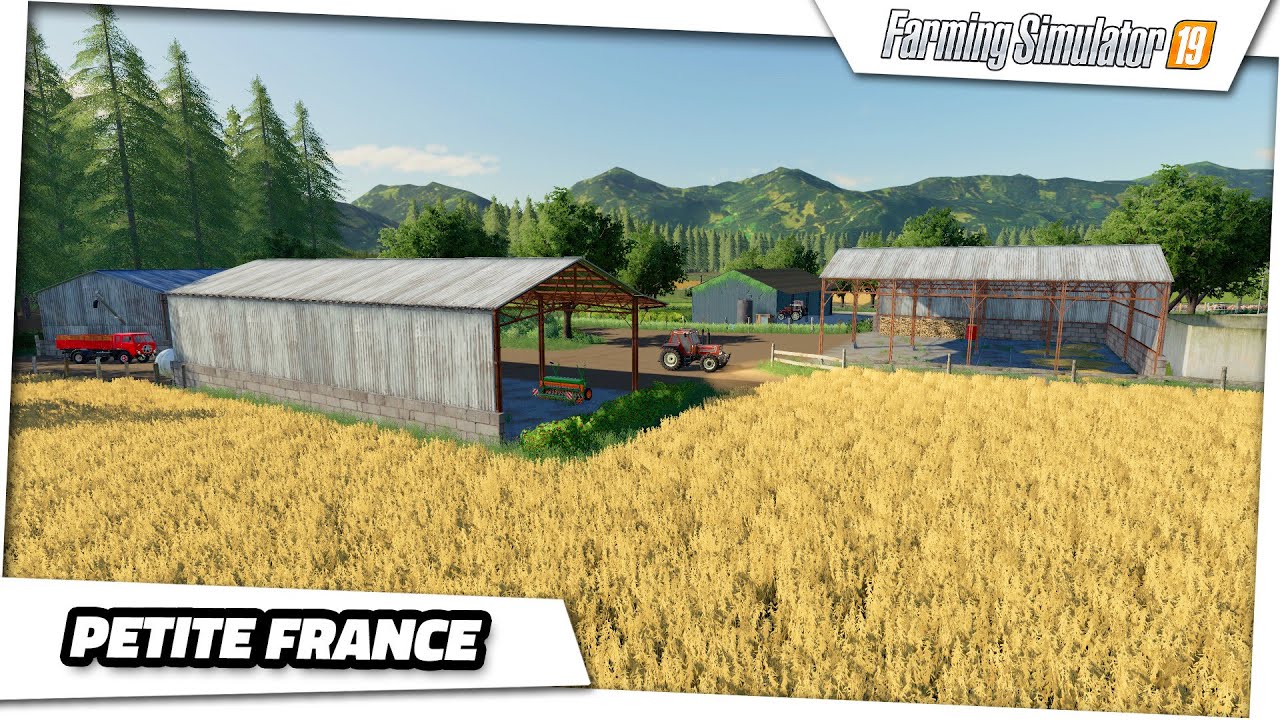 FS19 | MAP "Petite France" (timelapse) - YouTube