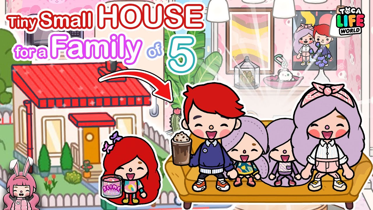 TINY HOUSE DESIGN IDEA! 🔑😊 ️ || Toca House for Family of 5 | Toca Boca ...