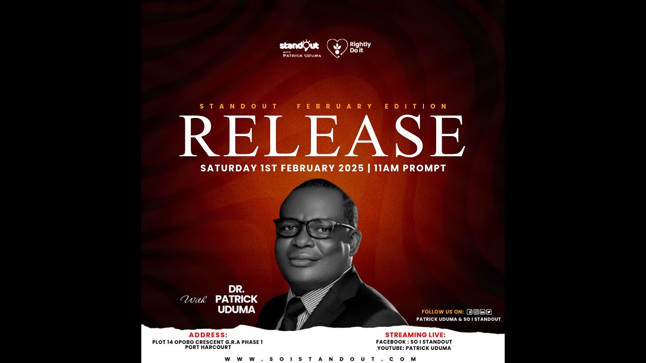 WELCOME TO STANDOUT FEBRUARY EDITION WITH DR. PATRICK UDUMA 1-02-2025 ...