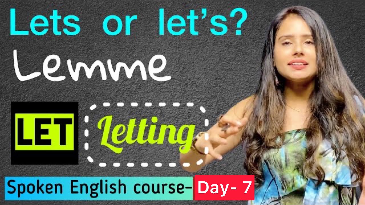 Use Of Let In English 100 Real Life Examples English Speaking use-of-let-in-english-100-real-life-examples-english-speaking