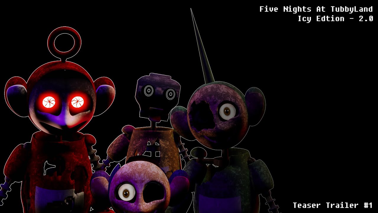 FIVE NIGHTS AT TUBBYLAND ICY EDITION 2.0 - TEASER TRAILER 1 - YouTube