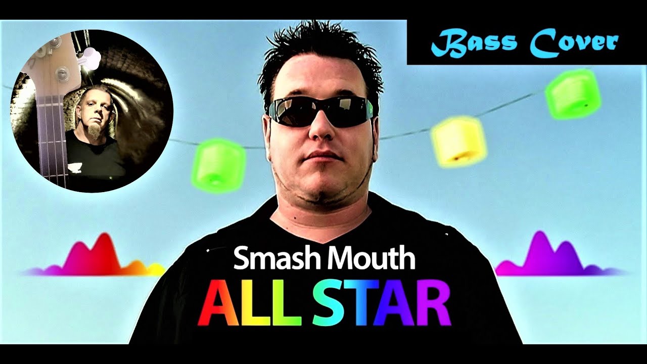 All Star - Smash Mouth - Bass Cover - YouTube