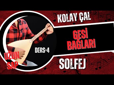 Gesi Bağları-Solfej(Uzun Sap Bağlama)