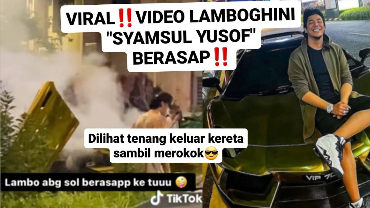 VIRAL‼️LAMBORGHINI SYAMSUL YUSOF BERAS4P‼️😱 - YouTube