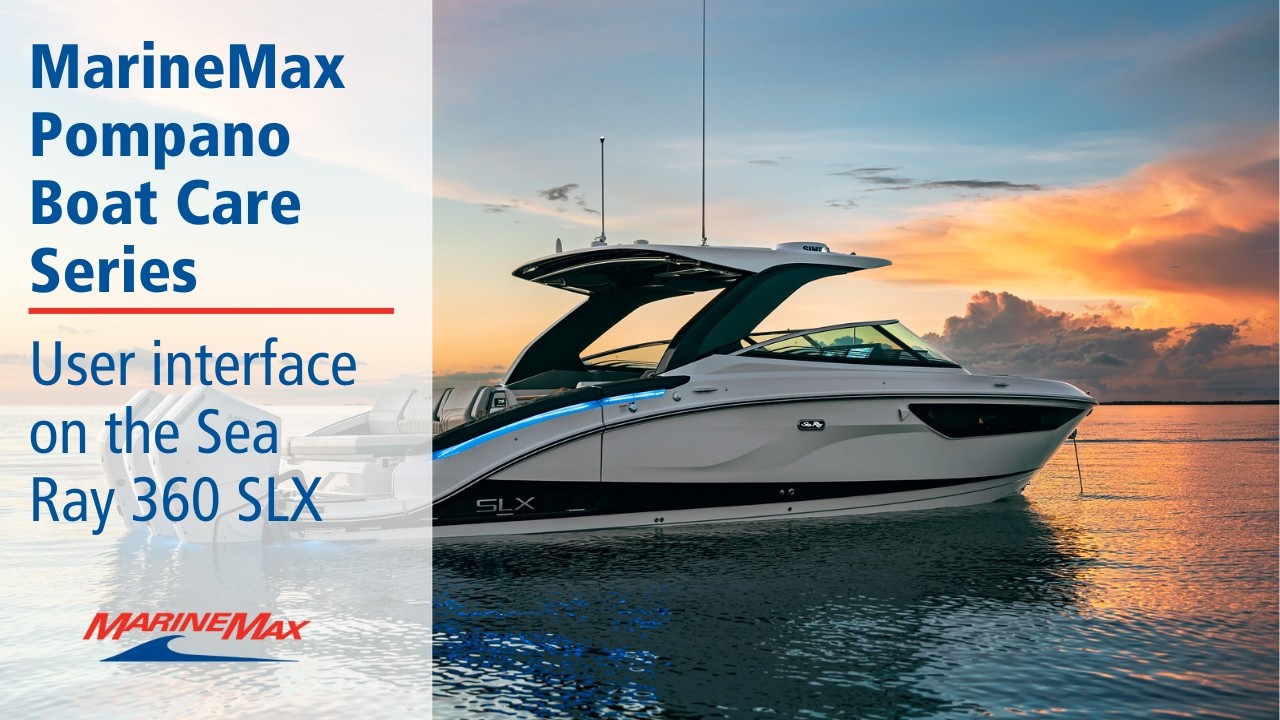 User interface on the Sea Ray 360 SLX - YouTube