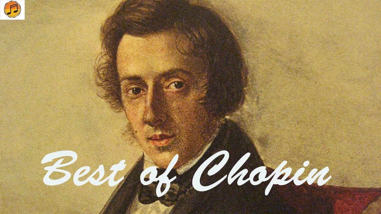 Best of Chopin - Classical Music - YouTube