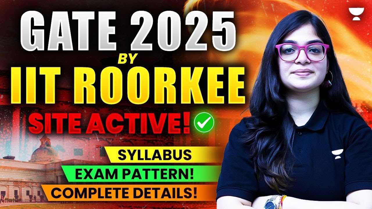 GATE 2025 to be conducted by IIT Roorkee | IIT Roorkee | GATE 2024 Site ...