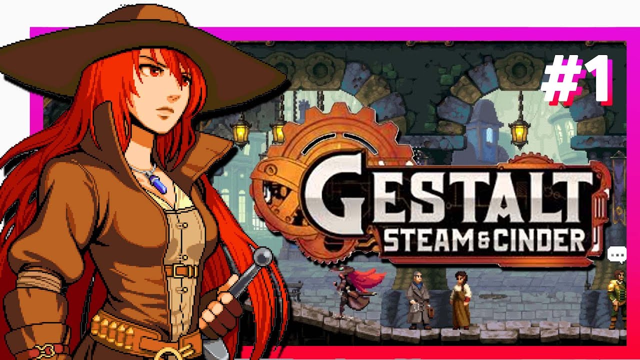STEAMPUNK METROIDVANIA - Gestalt Steam and Cinder Demo #1 (Upcoming ...