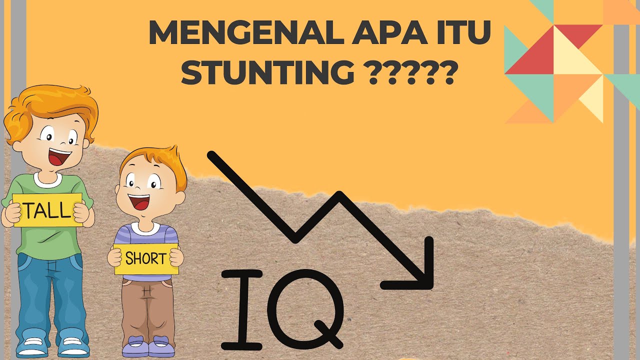 Mengenal Apa Itu Stunting - YouTube