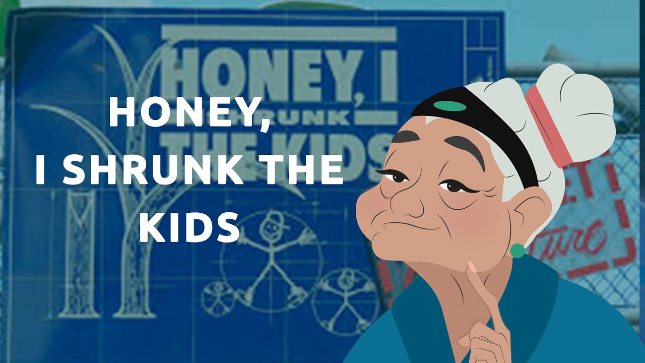 HONEY, I SHRUNK THE KIDS - YouTube