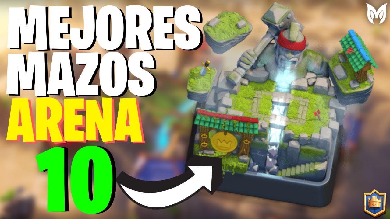 Mejores Mazos Arena 10 de Clash Royale - YouTube
