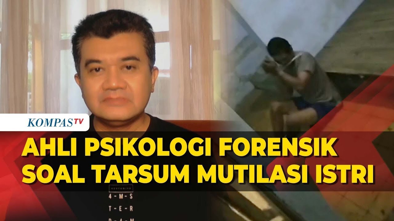 Soal Kasus Tarsum Mutilasi Istri di Ciamis, Begini Kata Ahli Psikologi ...
