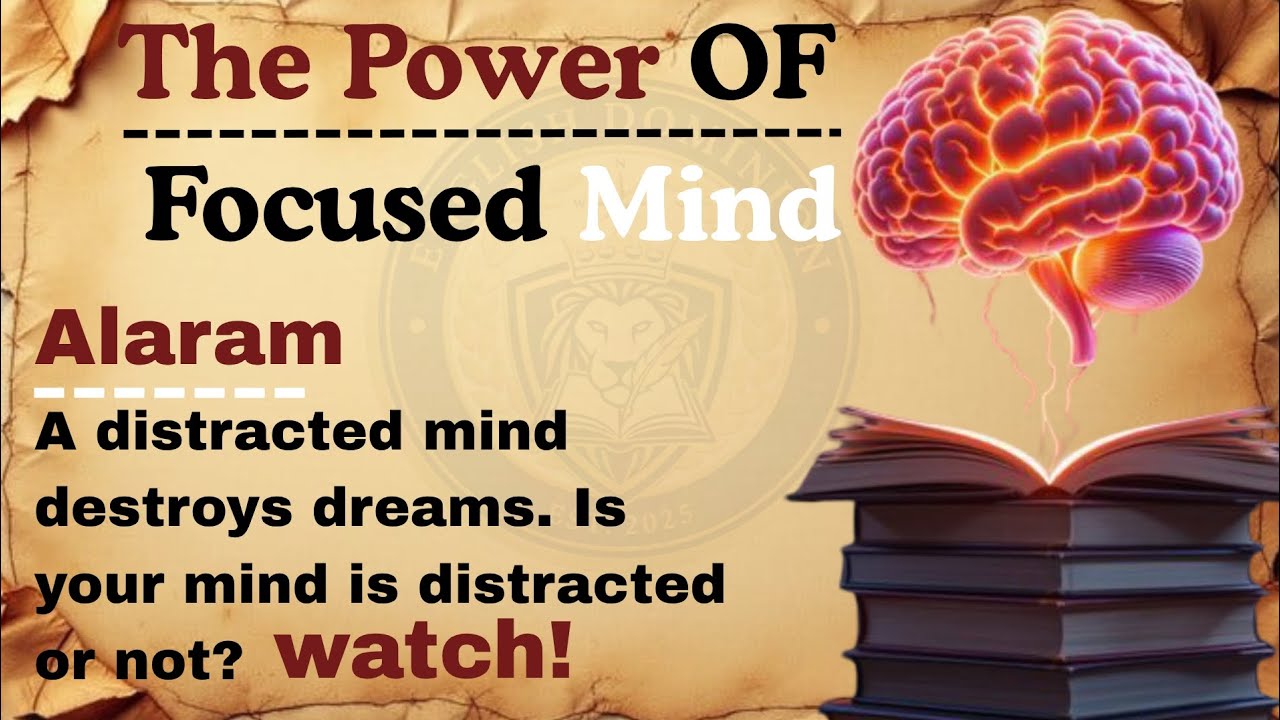 The Power of a Focused Mind - Reprogram Your Mind || Graded Reader ...